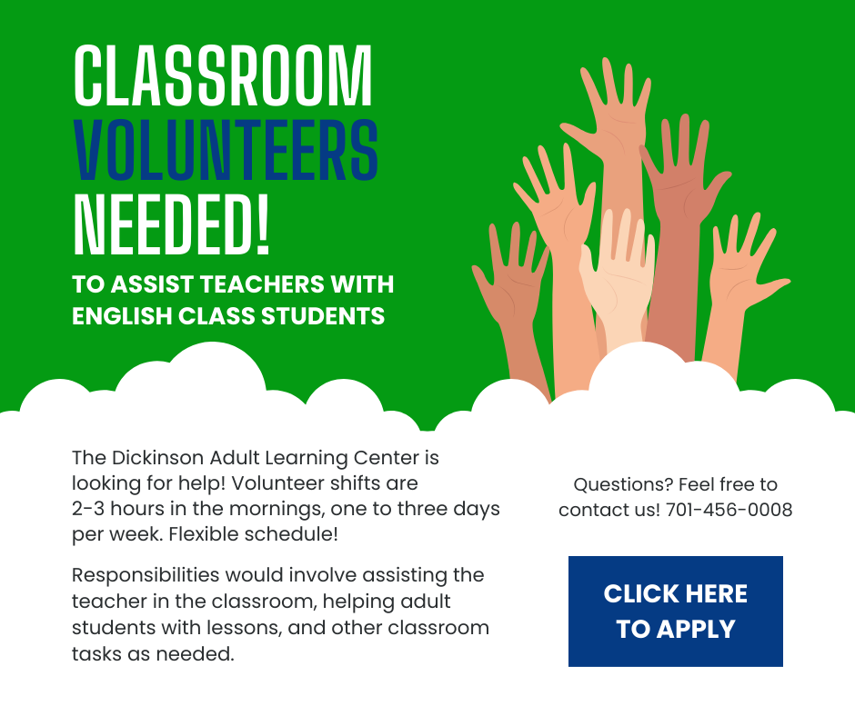 Dickinson Adult Learning Center – It is never too late to learn.